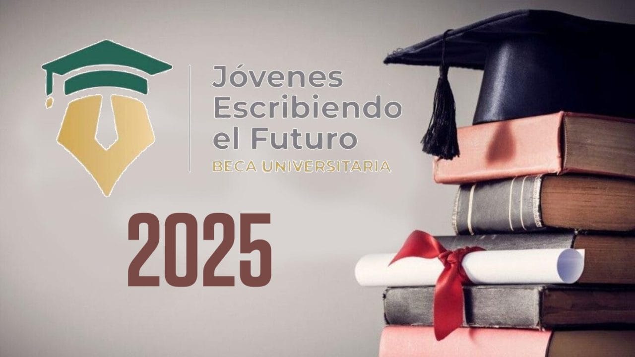 Beca Jóvenes Escribiendo el Futuro 2025: requisitos y registro oficial ...